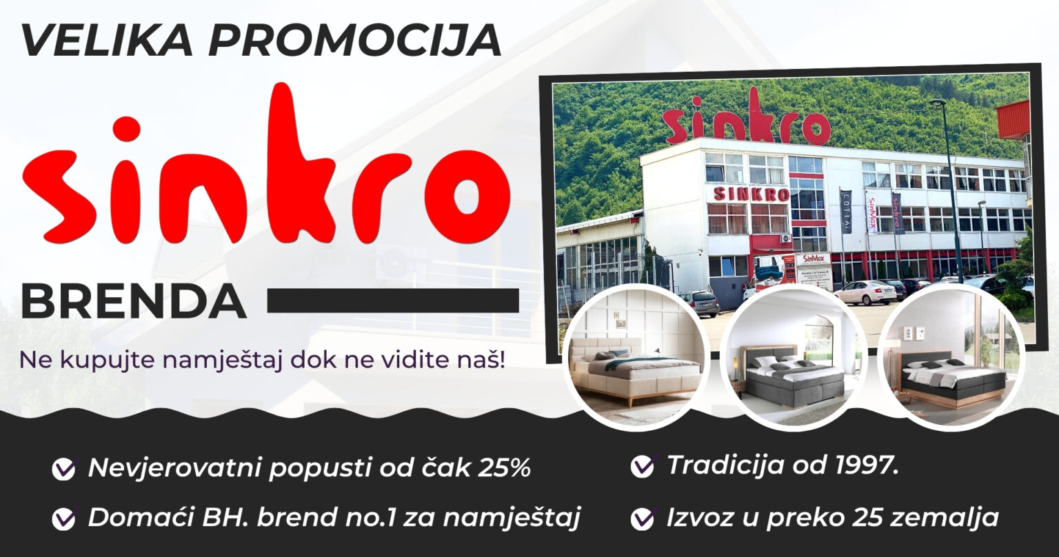 Velika promocija SINKRO brenda - Sinmax salon namještaja Sarajevo
